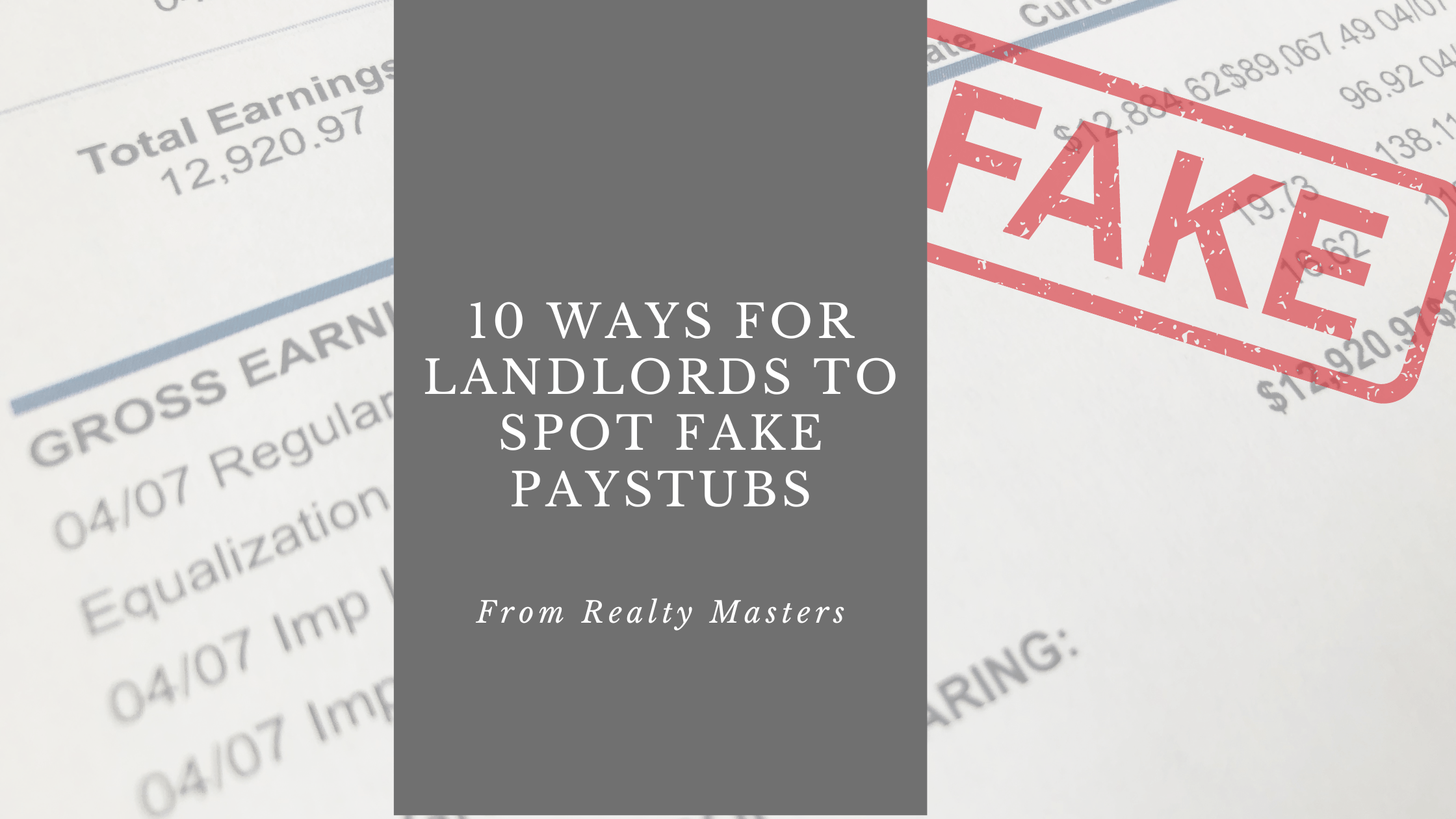 10 Ways For Landlords To Spot Fake Pay Stubs